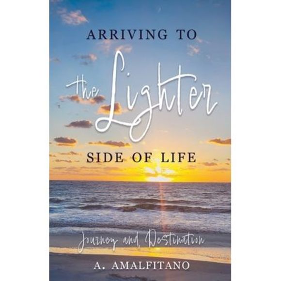 A. Amalfitano | Other | Arriving To The Lighter Side Of Life The ...